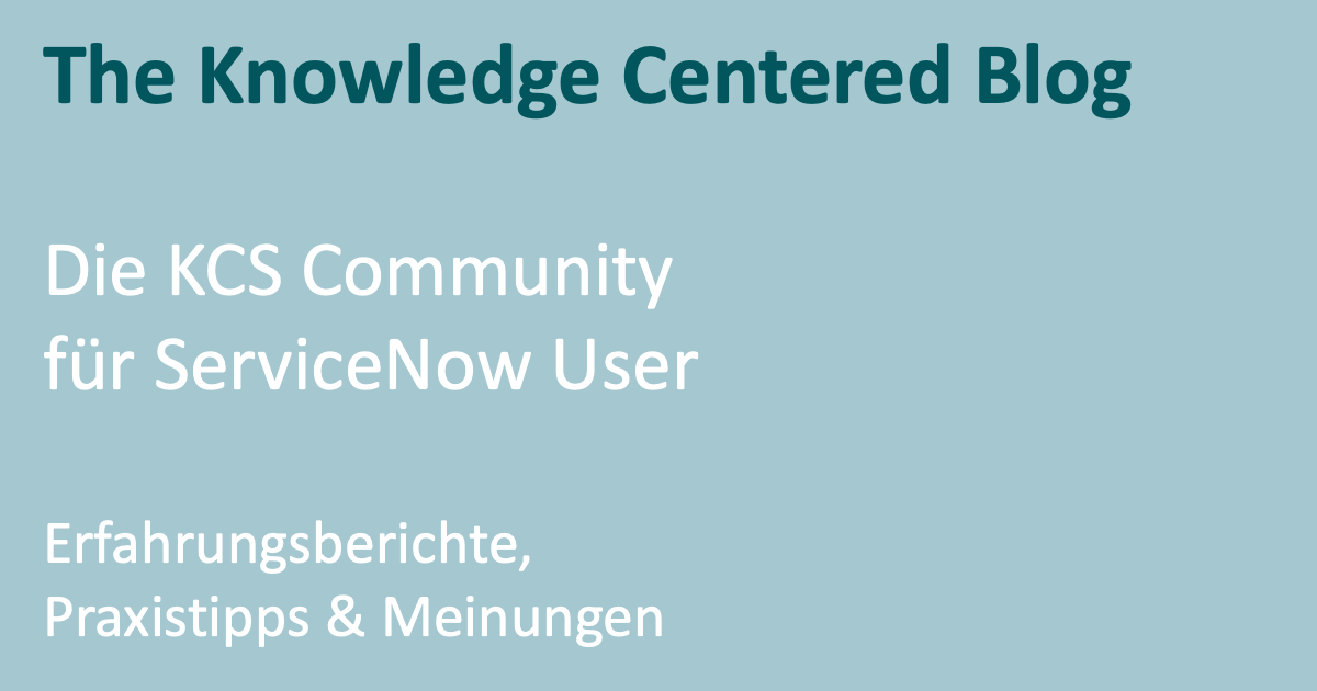 KCS Artikelvorlagen auswählen mit ServiceNow - The Knowledge Centered Blog